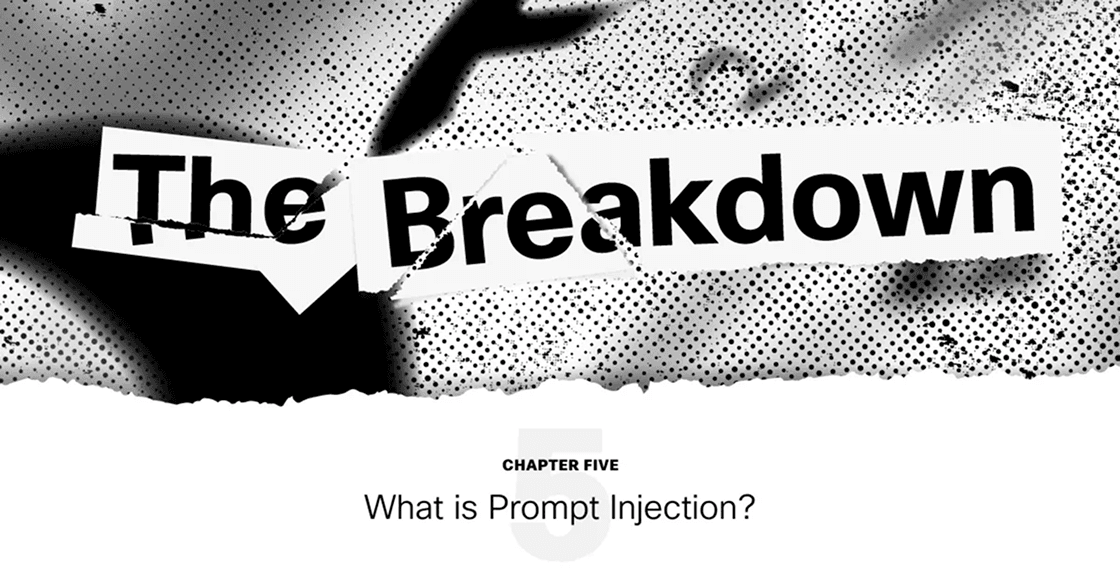 Outshift | The Breakdown: What is prompt injection?